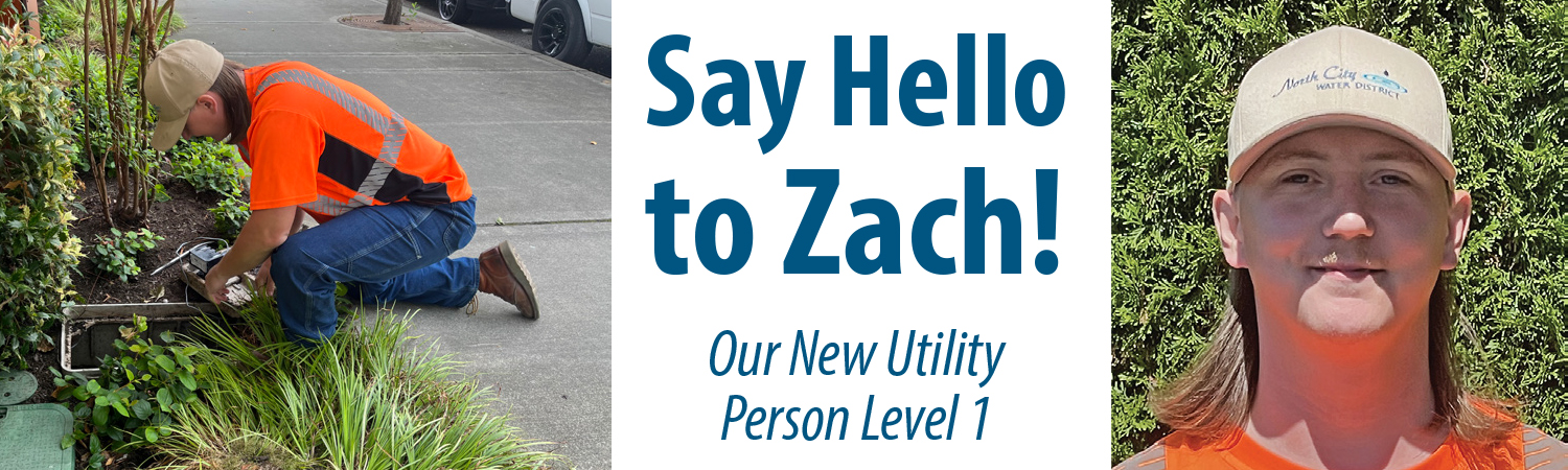 Meet Zach – Our New Utility Person Level 1 | North City Water District